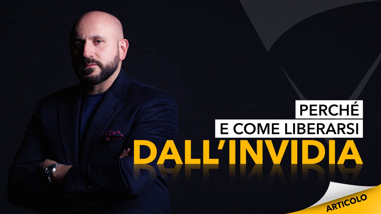 Perché e come liberarsi dall’invidia - Dario Silvestri